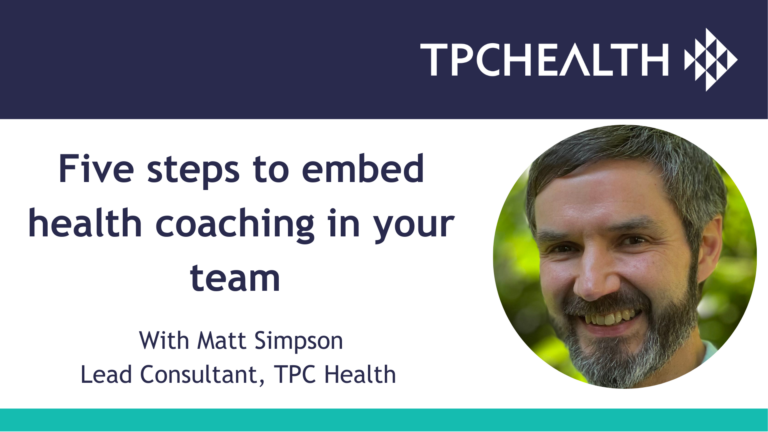 TPC Health | Coaching for the Health & Social Care Workforce
